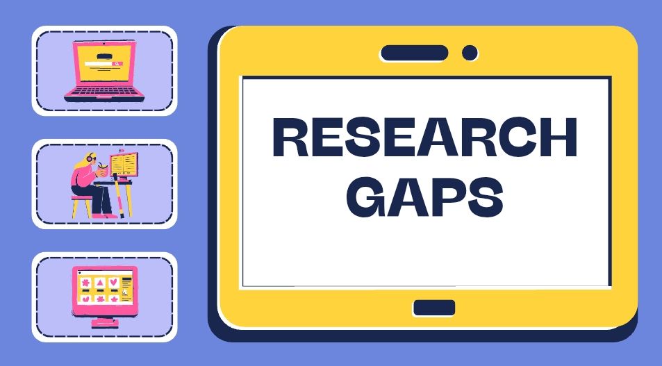 Understanding Research Gaps in Research – Dr. Kiran Kakade (Ph.D.,LL.M ...